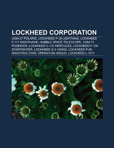 Lockheed Corporation: UGM-27 Polaris, Hubble Space Telescope, UGM-73 ...