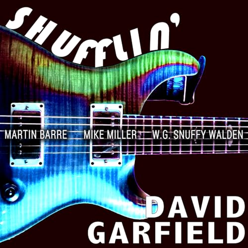 Play Shufflin' by David Garfield feat. Martin Barre, Mike Miller & W.G ...