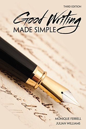 Good Writing Made Simple by FERRELL MONIQUE (2015-01-28): FERRELL ...