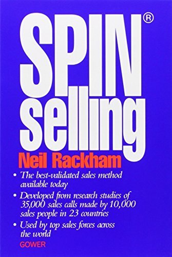 SPIN-selling by Neil Rackham (1995-11-23): Neil Rackham: 0783324868043 ...