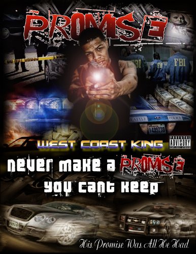 PROMISE: NEVER MAKE A PROMISE YOU CAN’T KEEP vol1 (HIS PROMISE WAS ALL ...