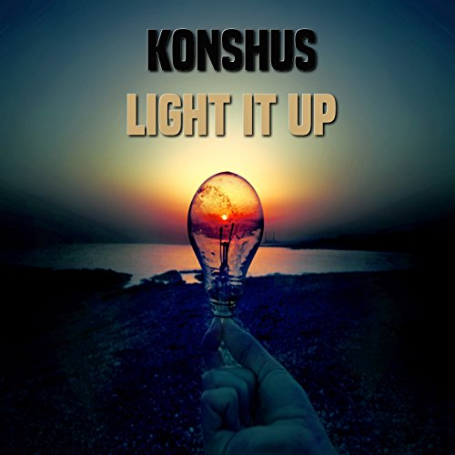 Light It Up by Konshus on Amazon Music - Amazon.com