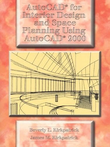 Buy AutoCAD for Interior Design and Space Planning Using AutoCAD 2000 ...
