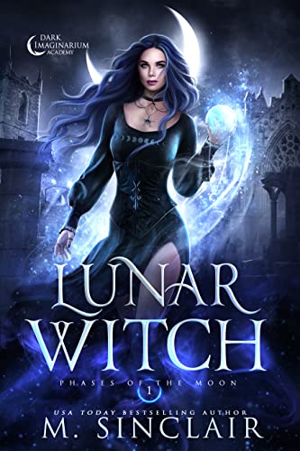 Lunar Witch (Phases of the Moon Book 1) eBook : Sinclair, M. : Amazon ...