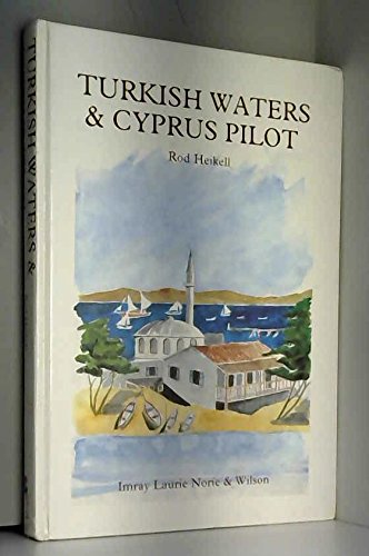 Buy Turkish Waters and Cyprus Pilot (Mediterranean pilots & charts ...