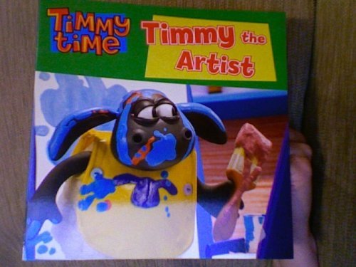 Timmy the Artist (Timmy Time): Jackie Cockle: 9780603565014: Amazon.com ...