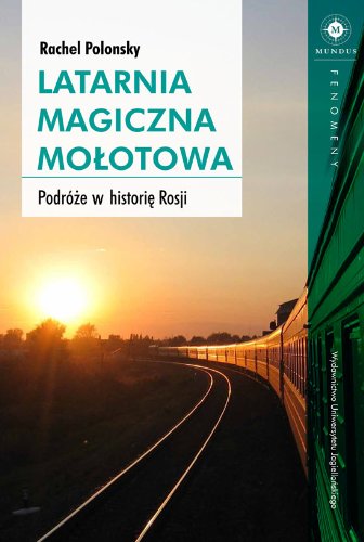 Amazon.com: Latarnia magiczna Molotowa: 9788323335702: Rachel Polonsky ...