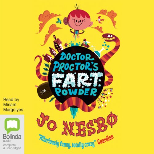 Doctor Proctor's Fart Powder (Audio Download): Jo Nesbø, Miriam ...