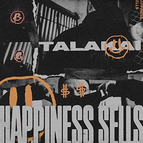 Happiness Sells de Talakai en Amazon Music Unlimited