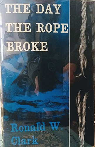 The day the rope broke: the story of a great Victorian tragedy - Livros ...