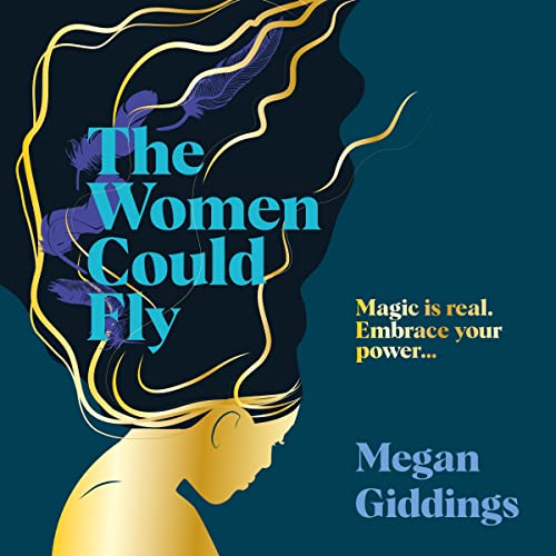 Amazon.co.jp: The Women Could Fly (Audible Audio Edition): Megan ...