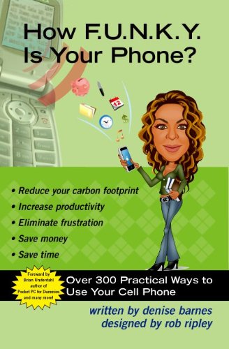 How F.U.N.K.Y. Is Your Phone? (How F.U.N.K.Y. is your Phone?: Over 300 ...