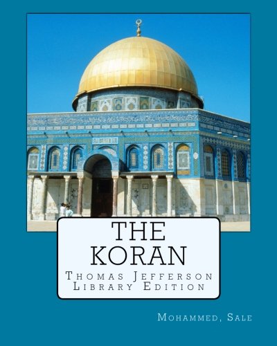 The Koran: Thomas Jefferson Edition: Mohammed: 9781508677864: Amazon ...