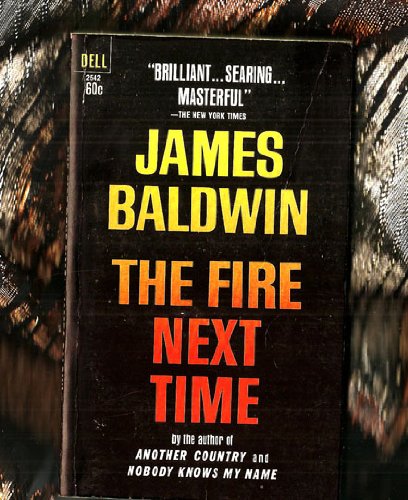 The Fire Next Time: Baldwin, James: Amazon.com: Books
