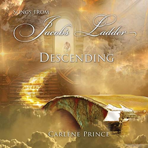Spiele Songs from Jacob's Ladder: Descending von Carlene Prince auf ...