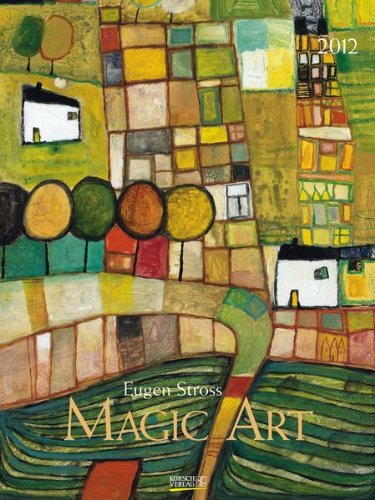 Magic Art 2012. Kunst Gallery : Stross, Eugen: Amazon.de: Bücher