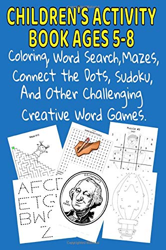 Buy Children's Activity Book Ages 5-8: Coloring , Word Search, Mazes ...
