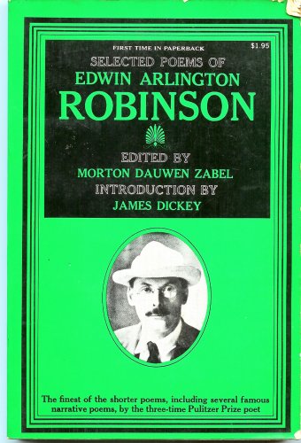 Selected Poems of Edwin Arlington Robinson: Robinson, Edwin Arlington ...