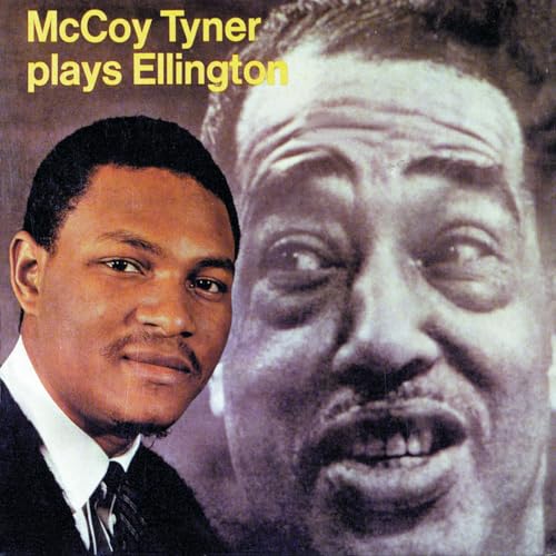 Play McCoy Tyner Plays Ellington by McCoy Tyner on Amazon Music