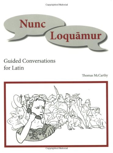 Amazon.com: Nunc Loquamur: Conversations for Latin (Latin Edition ...