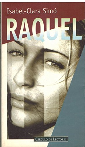 Raquel : Simó, Isabel-Clara: Amazon.de: Bücher