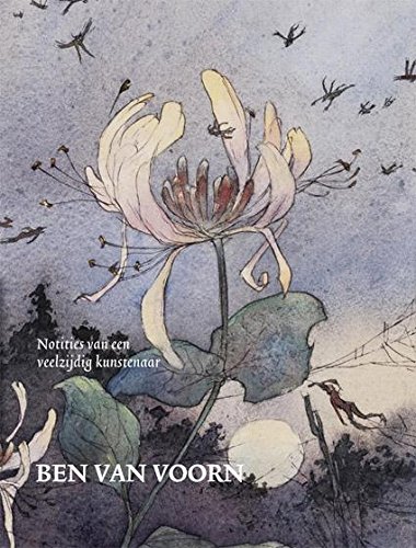 Ben van Voorn: notities van een veelzijdig kunstenaar: Amazon.co.uk ...