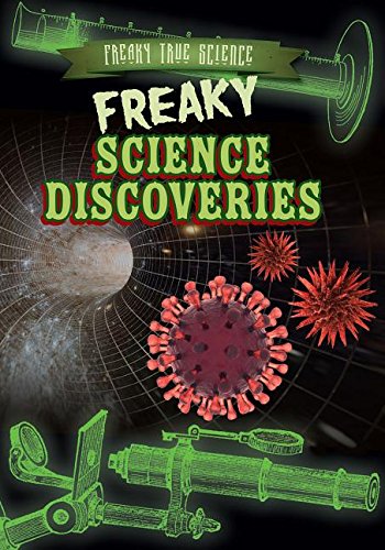 Freaky Science Discoveries (Freaky True Science): Machajewski, Sarah ...