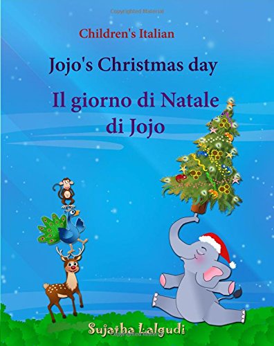 Children's Italian:Jojo's Christmas day. Il giorno di Natale di Jojo ...