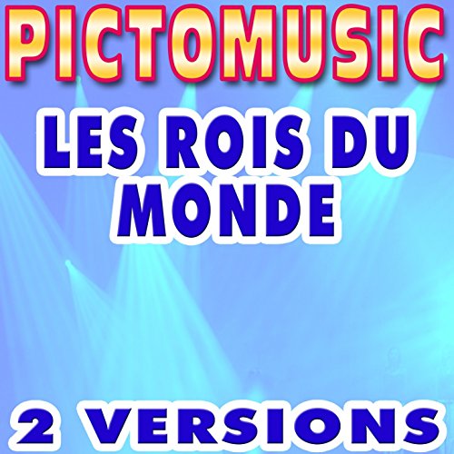 Amazon.co.jp: Les rois du monde (Version karaoké dans le style de Roméo ...