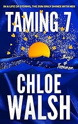 Taming 7: Epic, emotional and addictive romance from the TikTok ...