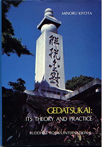Gedatsukai - Its Theory & Practice: A Study of a Shinto-Buddhist ...