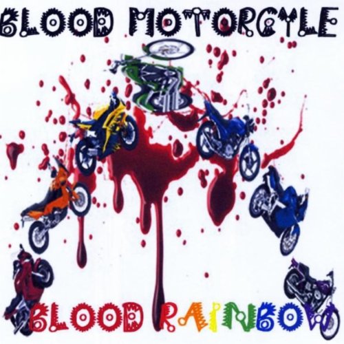 Amazon.com: Blood Rainbow : Blood Motorcycle: Digital Music