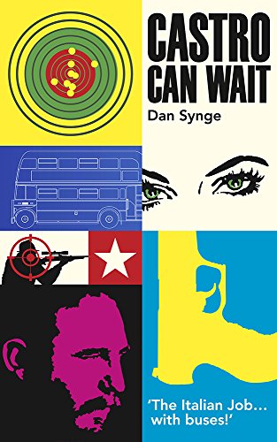 Castro Can Wait - Kindle edition by Synge, Dan. Literature & Fiction ...