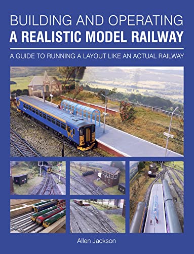 Amazon.com: Building and Operating a Realistic Model Railway: A Guide ...