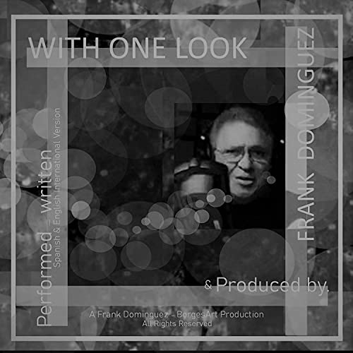 WITH ONE LOOK de Frank Dominguez en Amazon Music Unlimited