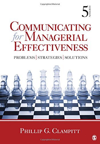 By Phillip G Clampitt - Communicating For Managerial Effectiveness (5th ...