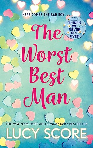 The Worst Best Man: a hilarious and spicy romantic comedy from the ...