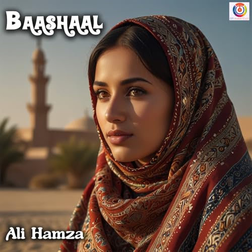 Play Baashaal by Ali Hamza on Amazon Music