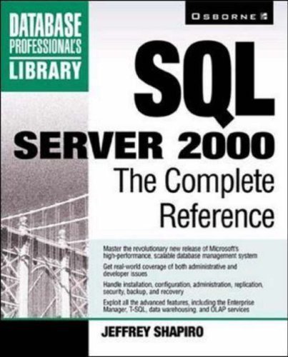 SQL Server 2000: The Complete Reference (Database Pro library) by Shapiro, Jeffrey published by ...