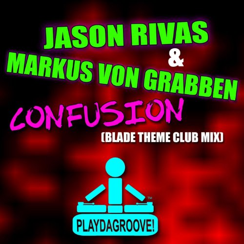 Play Confusion (Blade Theme) by Jason Rivas & Markus Von Grabben on ...