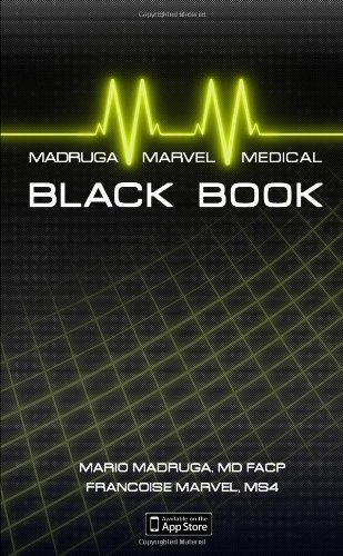 Madruga and Marvel's Medical Black Book: Guide to Differential ...