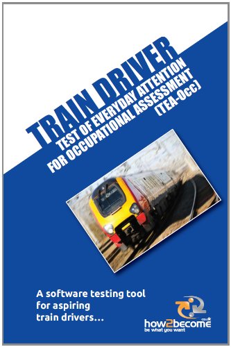 TRAIN DRIVER Test of Everyday Attention for Occupational Assessment ...
