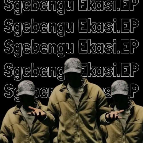 Amazon.com: Sgebengu Ekasi : Prezident: Digital Music