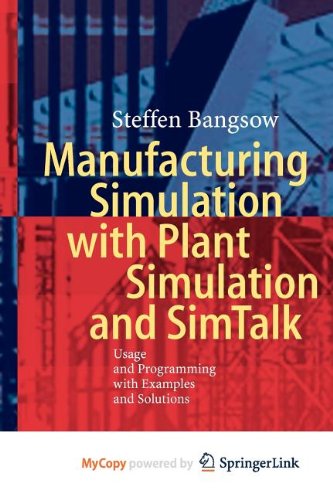 Manufacturing Simulation with Plant Simulation and Simtalk : Amazon.in ...