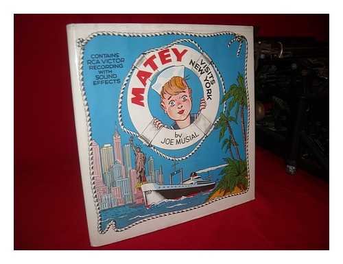 Matey Visits New York [Sound Recording]: Amazon.co.uk: Musial, Joseph W ...