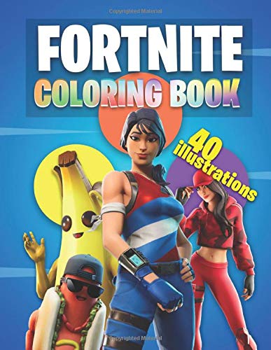 Buy Fortnite Coloring Book: +40 Amazing And Great Coloring Pages for ...
