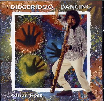 Adrian Ross - Didgeridoo Dancing - Amazon.com Music