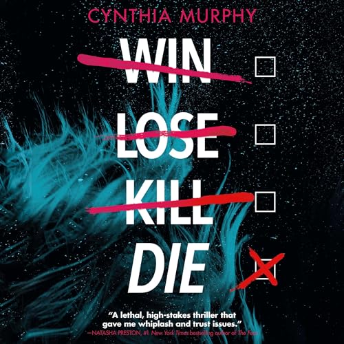 Amazon.com: Win Lose Kill Die (Audible Audio Edition): Cynthia Murphy ...