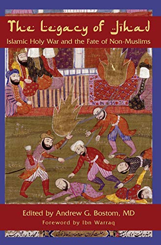 Amazon.com: The Legacy Of Jihad: Islamic Holy War and the Fate of Non ...
