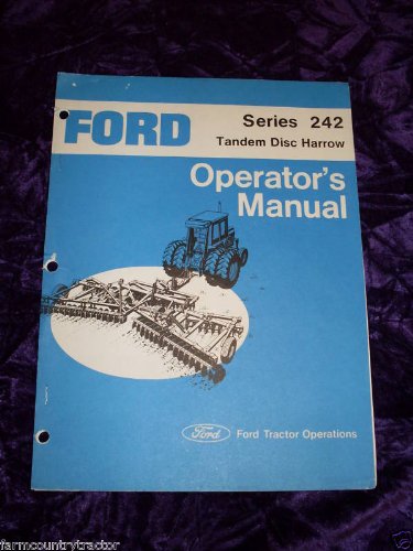 Ford 242 Disc Harrow OEM OEM Owners Manual: Ford 242: Amazon.com: Books